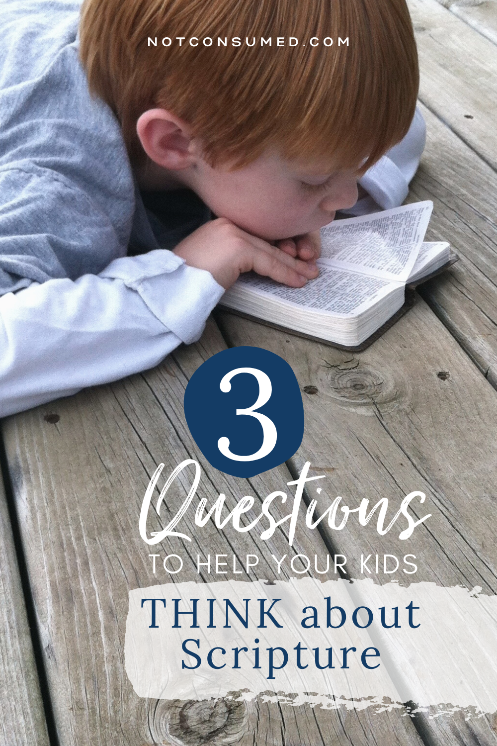 3 Questions to Help Your Kids THINK About Scripture