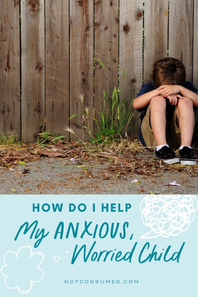 How to Help an Anxious or Worried Child